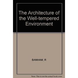 The Architecture Of The Well-tempered Environment | Rakuten