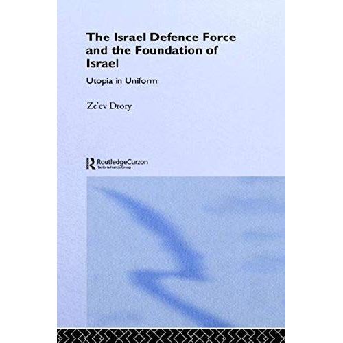 The Israeli Defence Forces and the Foundation of Israel | Rakuten