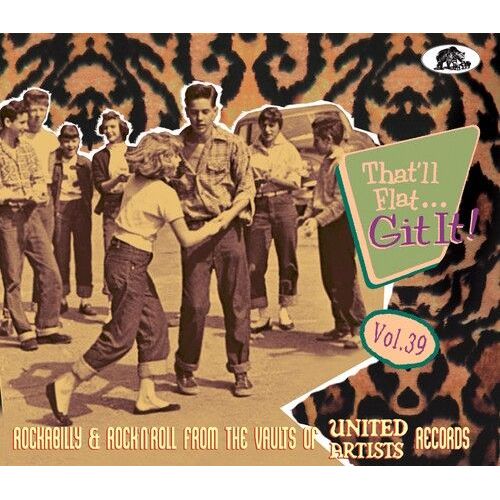 Various Artists Thatll Flat Git It 39 Rockabilly And Rock N Roll