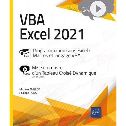 Vba Excel 2021 - Programmation Sous Excel : Macros Et Langage Vba ... Vba Excel 2021 - Programmation Sous Excel : Macros Et Langage Vba ...
