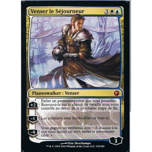 Venser le Séjourneur ( Venser, the Sojourner ) - Magic MTG - Cicatrices ...
