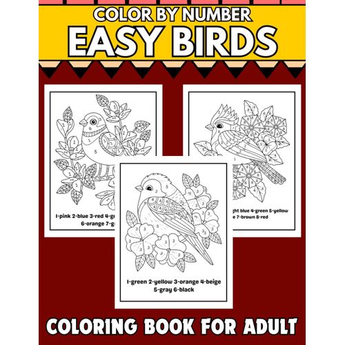 Easy Birds Color By Number Coloring Book For Adults: Large Print Simple ...