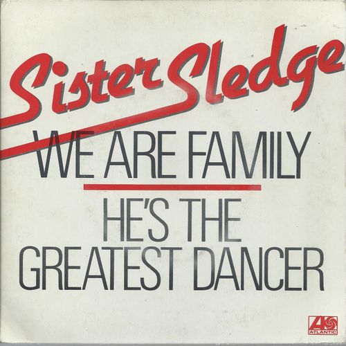 We are family (nile rodgers & bernard edwards) 3'35 / he's the greatest ...