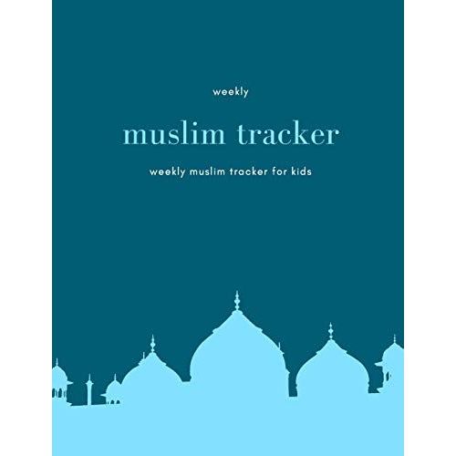 Weekly muslim tracker: color content tracker | Keep your prayers on ...