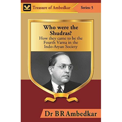 Who Were The Shudras? : How They Came To Be The Fourth Varna In The ...