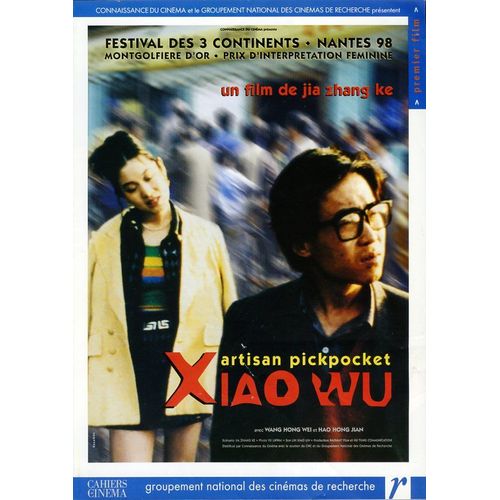 Xiao wu artisan pickpocket, synopsis dépliant, de Zhang-ke Jia, avec ...